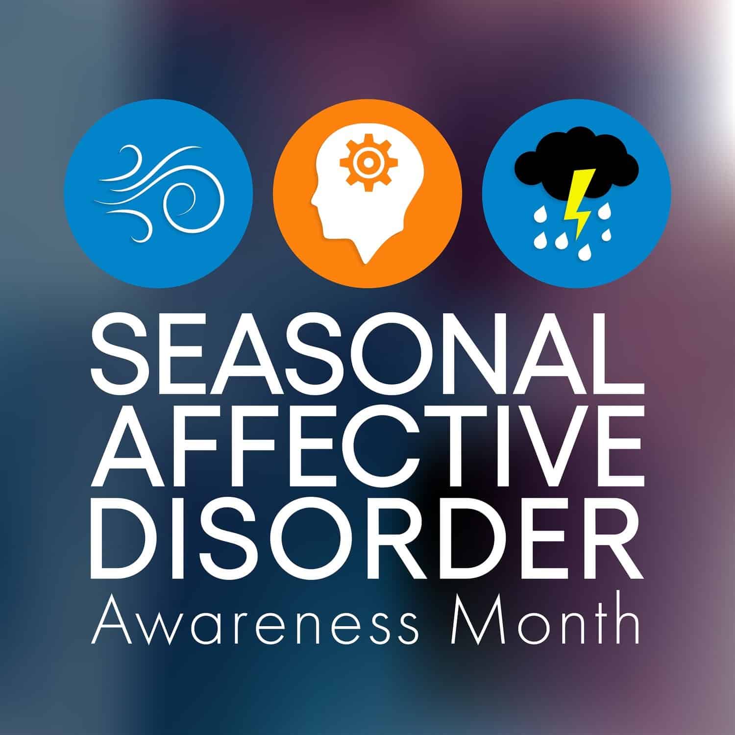 December is Seasonal Affective Disorder Awareness Month